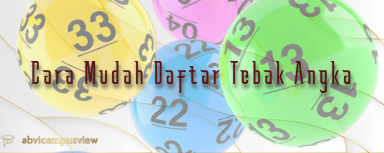 Cara Mudah Daftar Tebak Angka - Situs Prediksi Togel Online